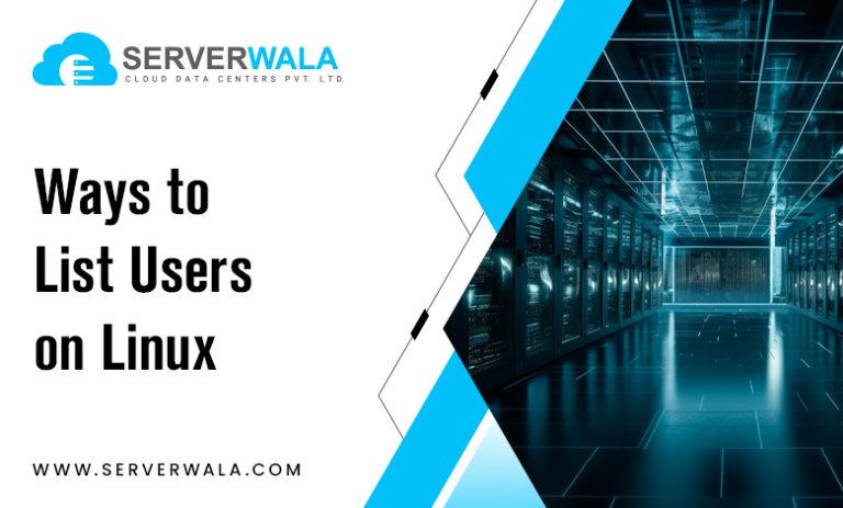 How to Check/List all Users on Linux - Serverwala