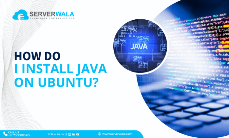 How Do I install Java on Ubuntu? - Serverwala
