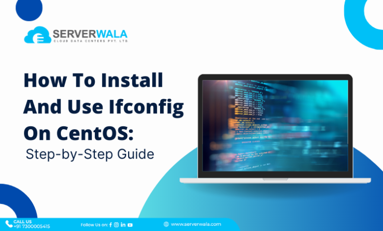 How To Install And Use Ifconfig On CentOS: Step-by-Step Guide