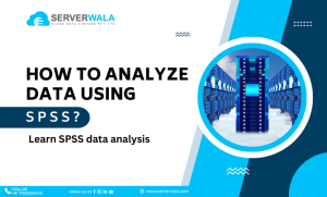How to Analyze Data Using SPSS? Learn SPSS Data Analysis