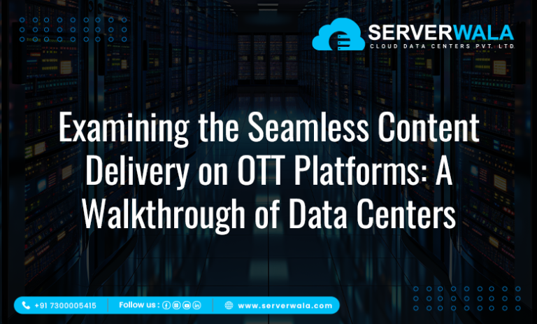Examining the Seamless Content Delivery on OTT Platforms