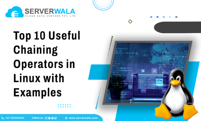 Top 10 Useful Chaining Operators in Linux with Examples