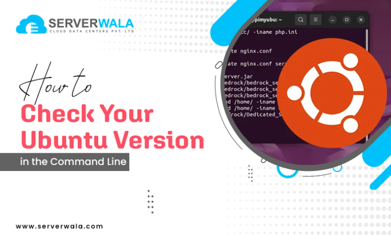 How to check your Ubuntu version? - Serverwala