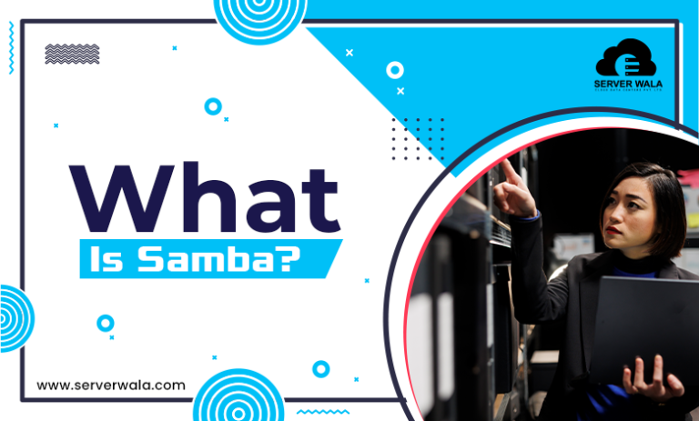 How to Install and Configure Samba in Ubuntu? - Serverwala